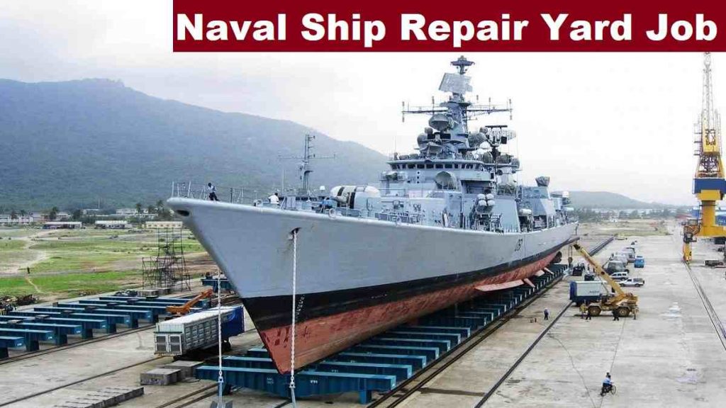 Naval Ship Repair Yard Apprentices Vacancy 2025 Link, 210 Posts, Age, Fee