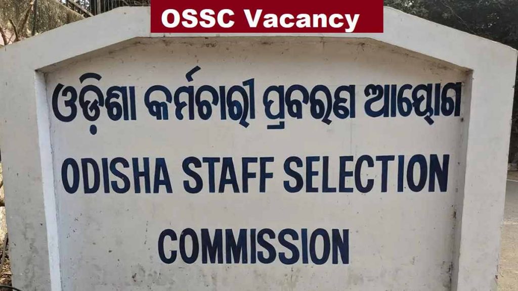 OSSC CGL Group B Vacancy 2026 Link, Age, Salary 1576 Posts